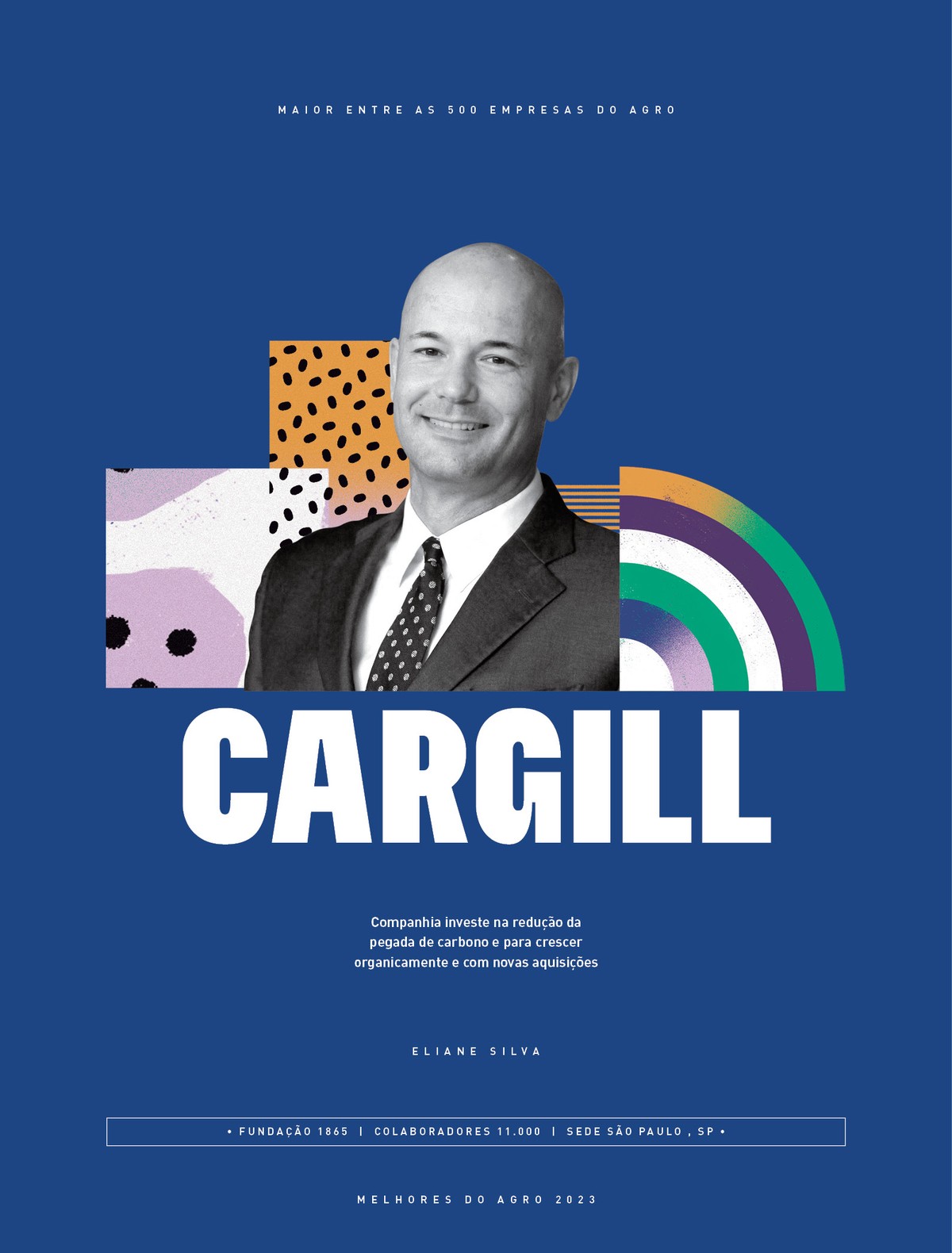 A maior entre as 500 empresas do agro: Cargill